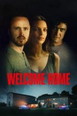 Lk21 NONTON Welcome Home Subtitle Indonesia Layarkaca21